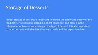 Definition of desserts and Importance of desserts.pptx