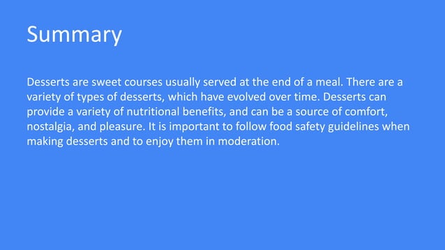 Definition of desserts and Importance of desserts.pptx | Desserts and ...