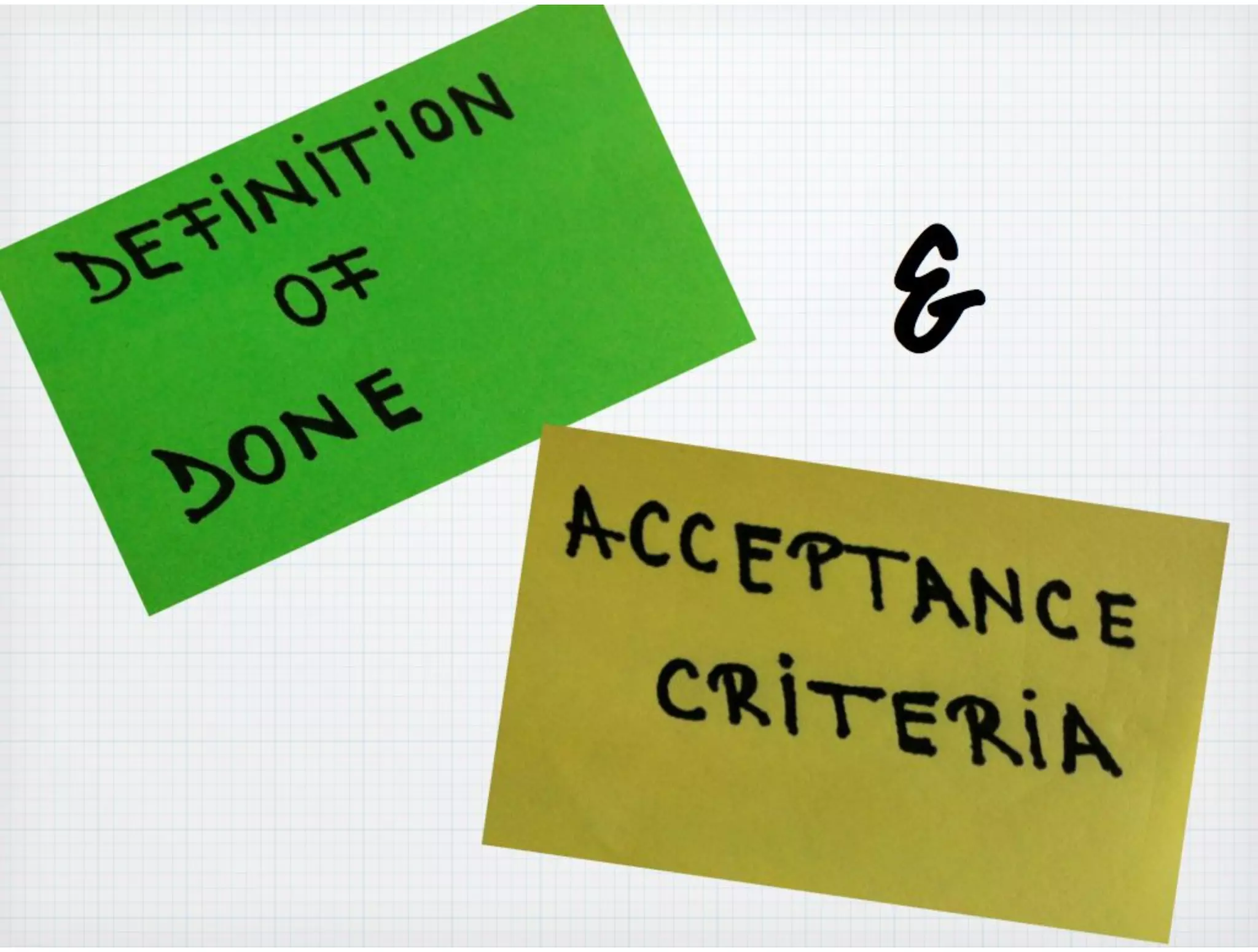 Definition of Done and Acceptance Criteria | PDF