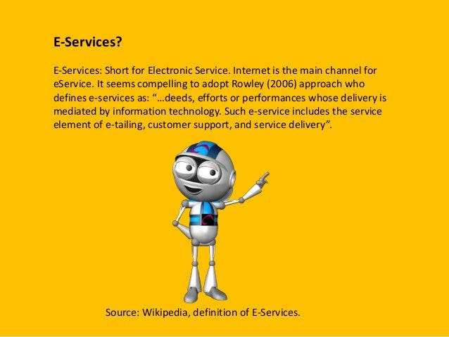 What is the definition of E-Service?