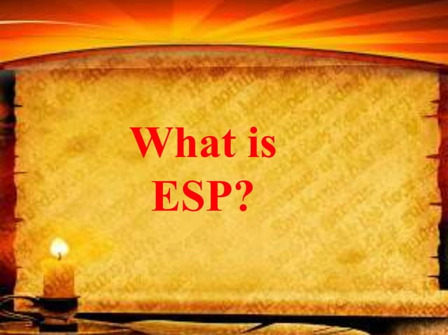 Definition of esp | PPTX | Education