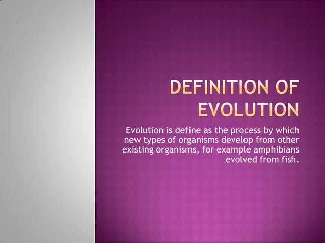 Definition of evolution | PPT