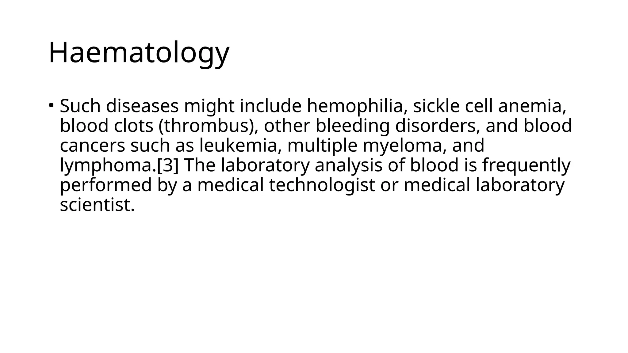 definition of haematology.pptx some points | PPT