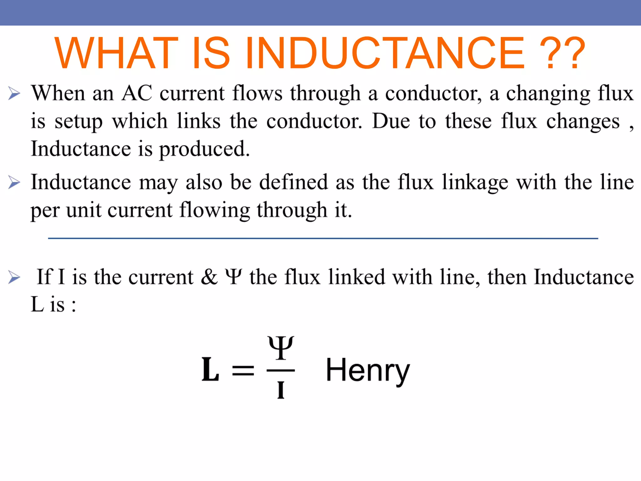 Definition of inductance, flux linkages of current carrying conductor ...