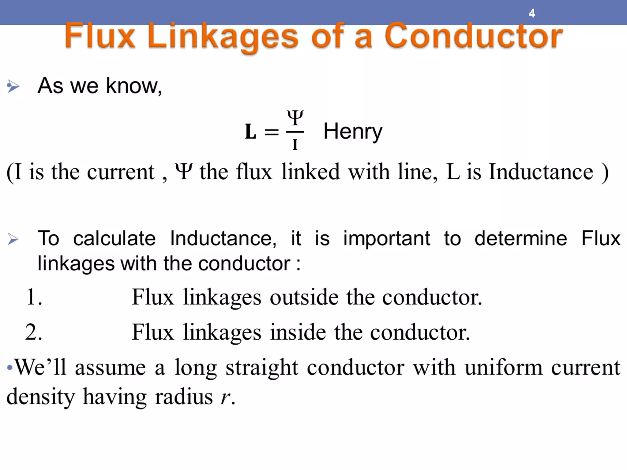 Definition of inductance, flux linkages of current carrying conductor ...