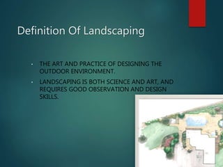 Definition of landscaping (1) | PPTX