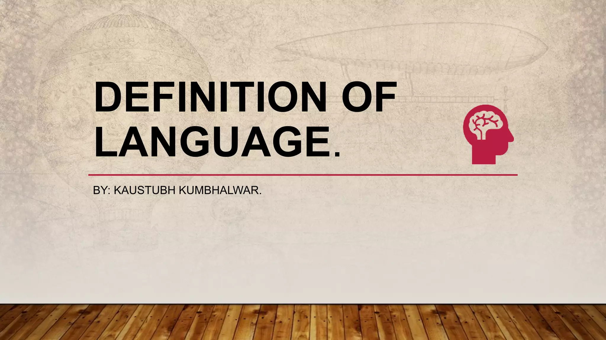 Definition of language | PPTX
