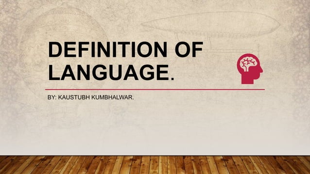 Definition of language | PPTX
