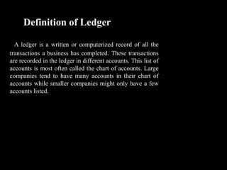 definition of ledger in accounting mba i st year | PPT