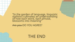 DEFINITION OF LINGUISTIC STYLISTICS.pptx