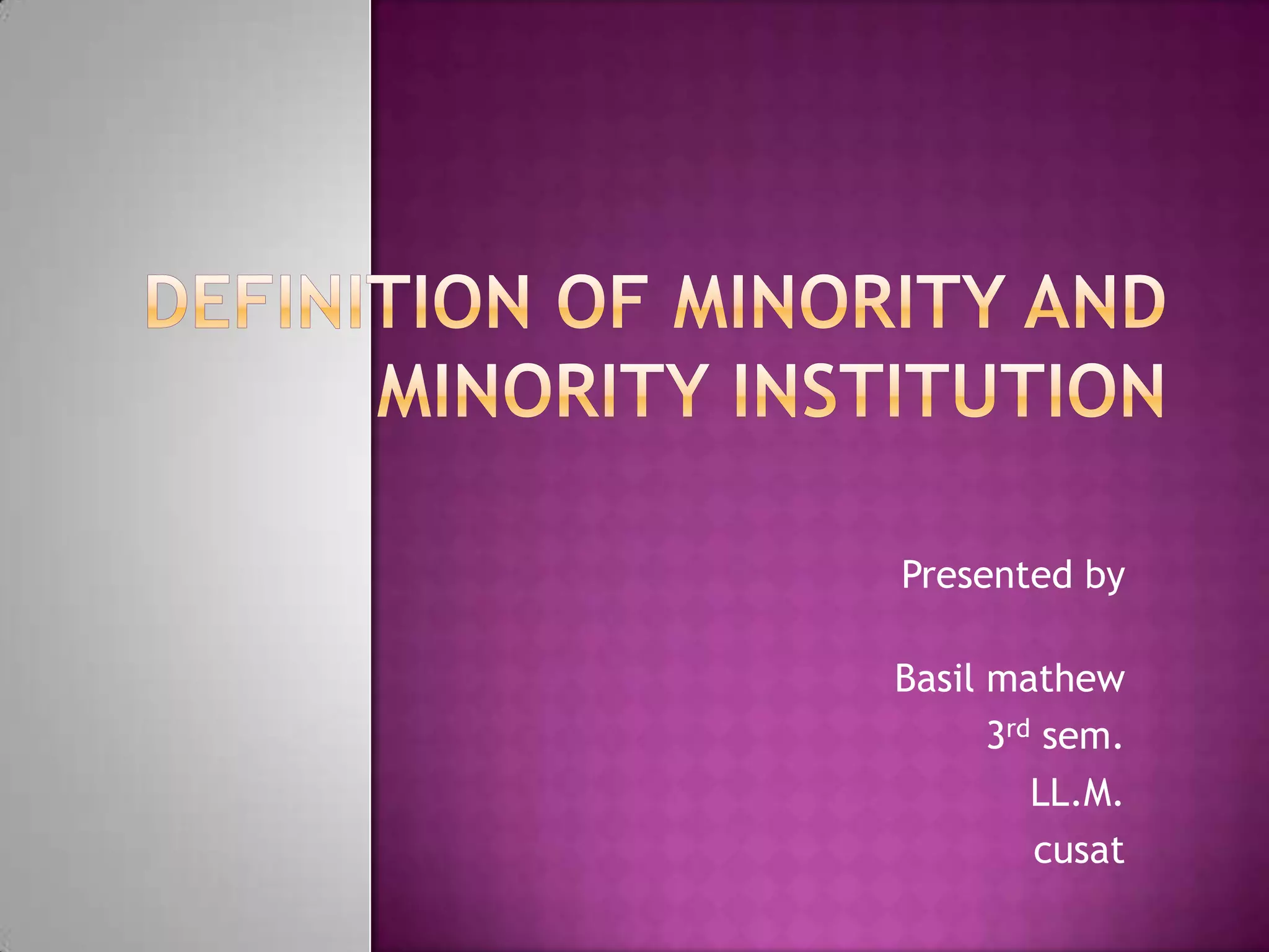 Definition of minority_and_minority_institution | PPTX | Religion ...