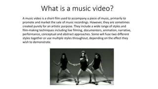 Definition of music video | PPTX | Video Production | Content Production
