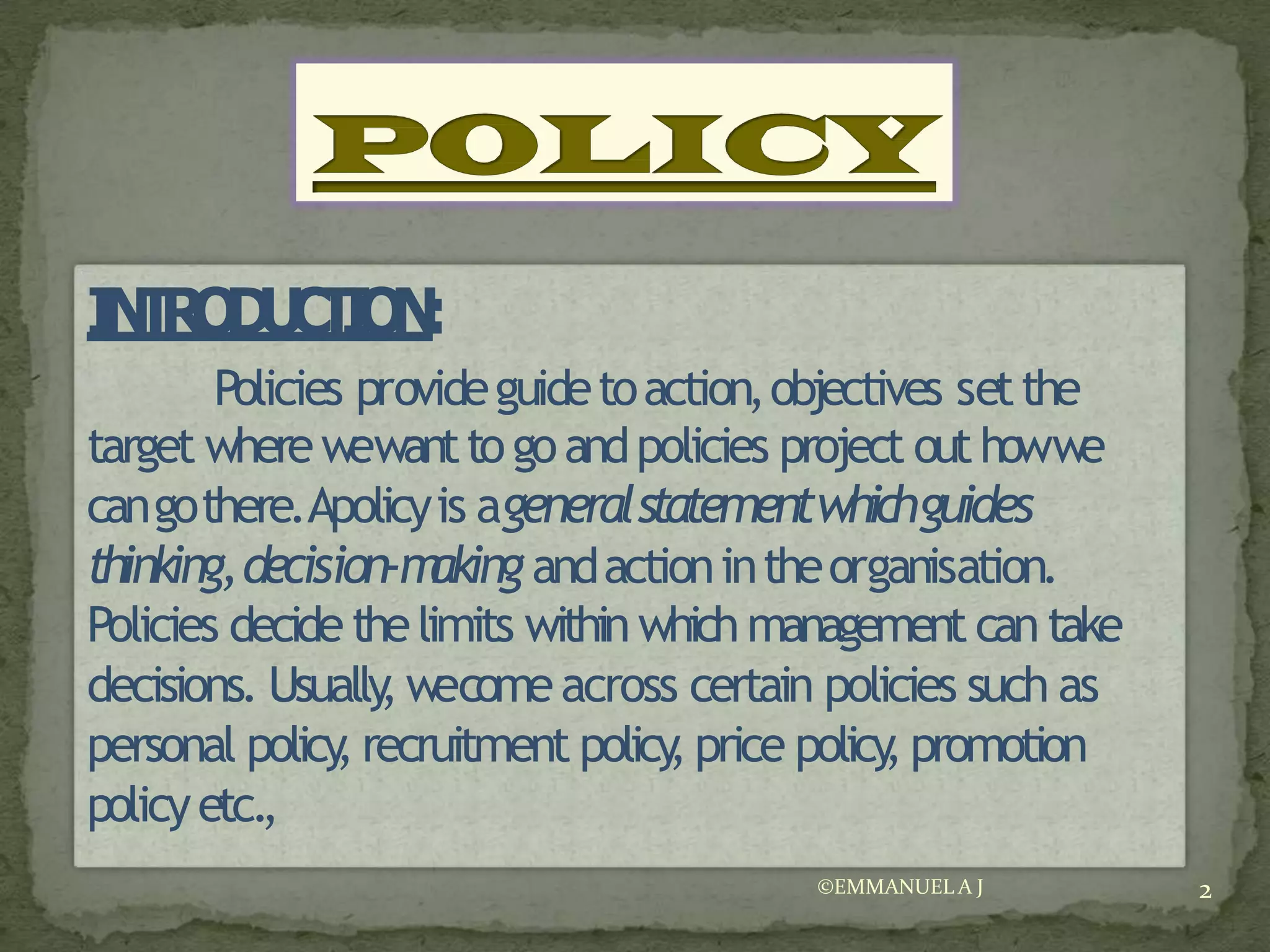 definition of policy and features ppt.pptx