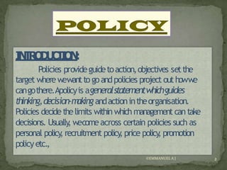 definition of policy and features ppt.pptx