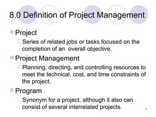 Definition Of Project Management | PPT