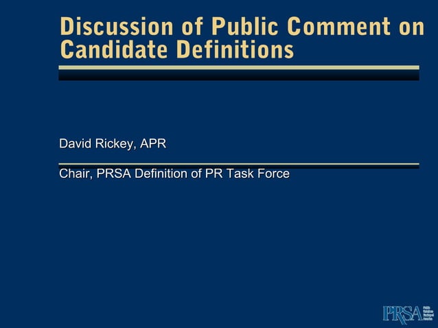 Definition of PR Summit (Candidate Definitions) Presentation | PPT | Events
