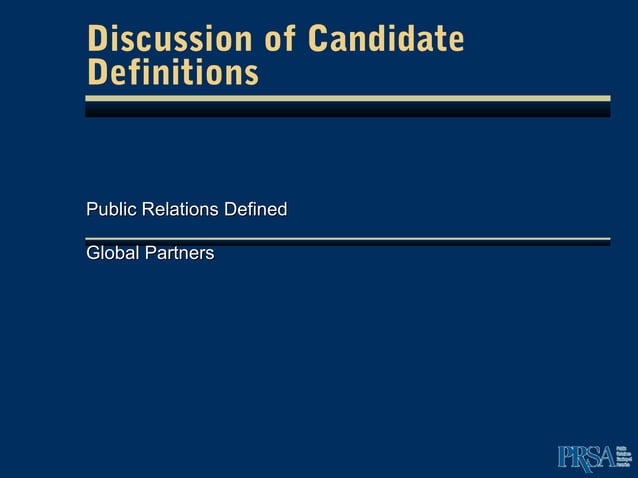 Definition of PR Summit (Candidate Definitions) Presentation | PPT | Events
