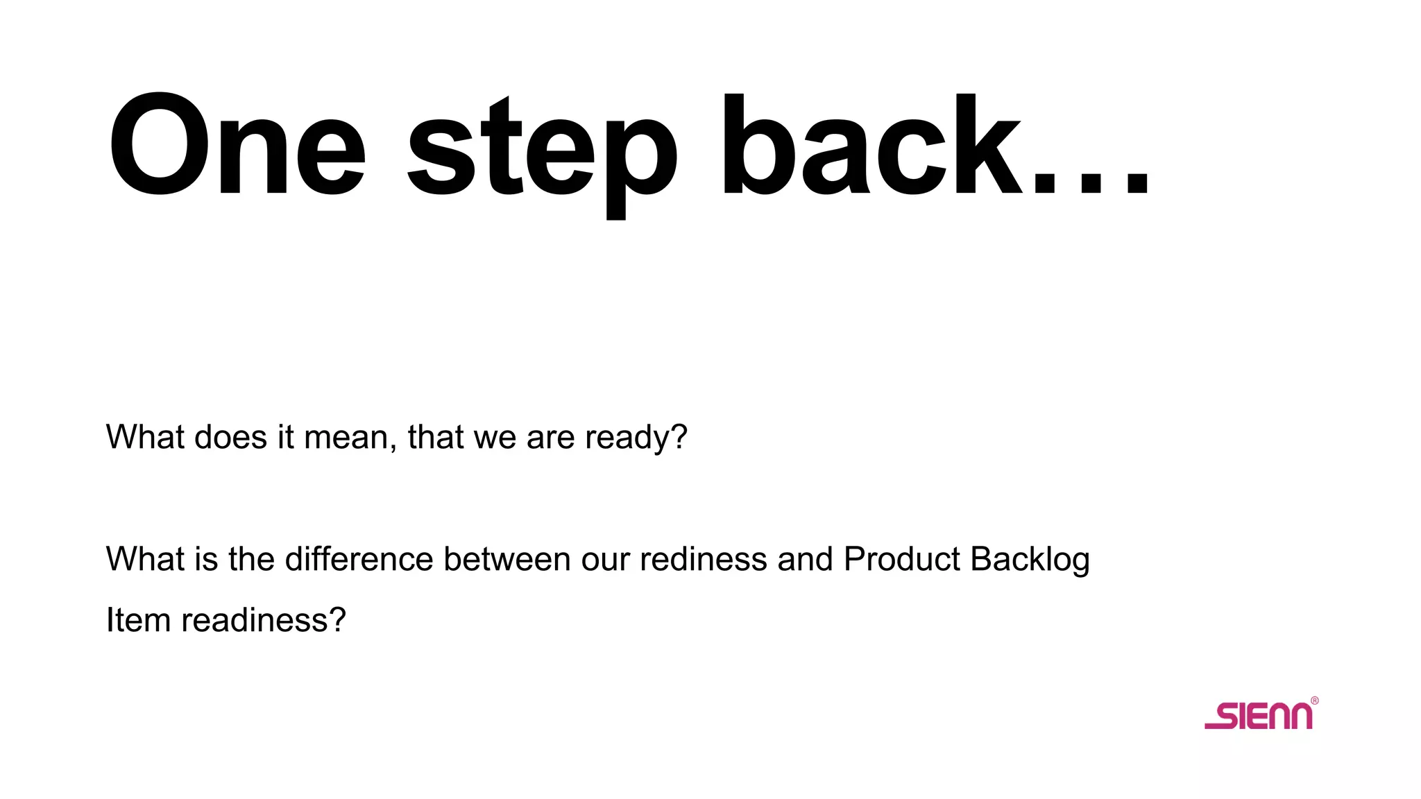 Definition of ready vs. refinement | PPT