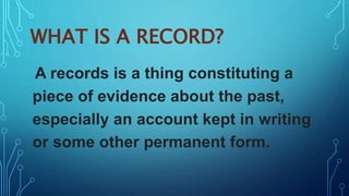 Definition of records | PPT