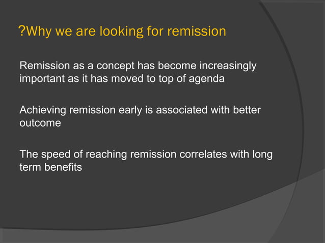 Definition of remission of ra | PPT | Diseases and Conditions | Medical ...
