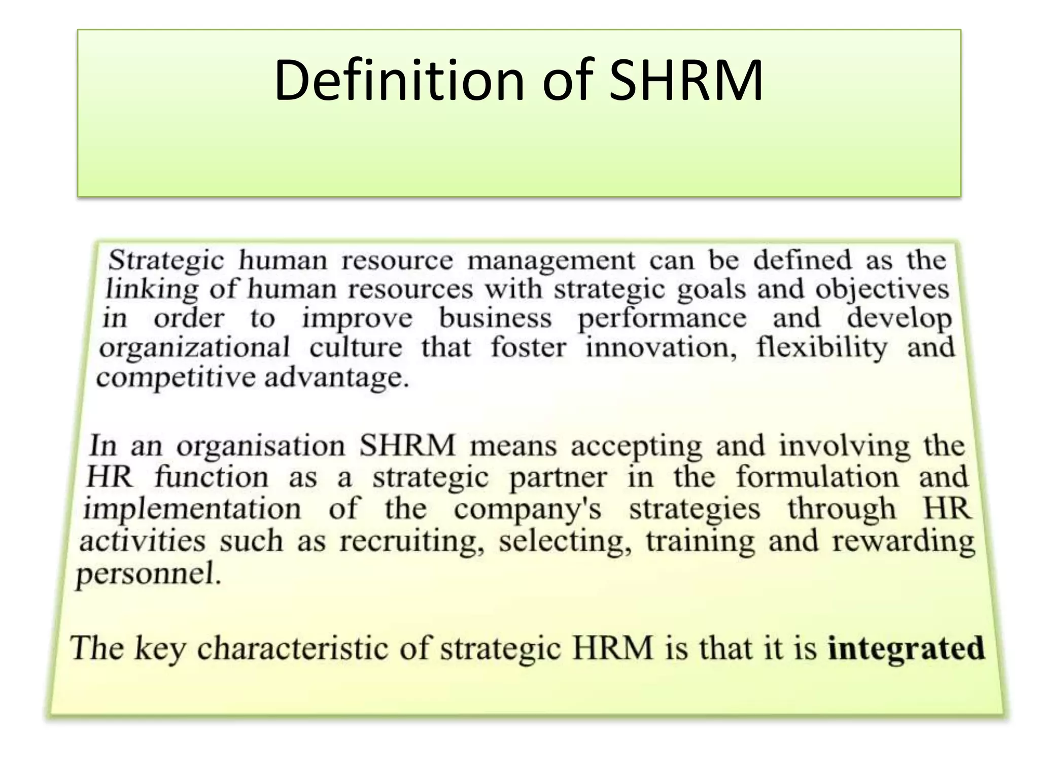 Definition of shrm ( Strategic Human Resource Management) | PPTX