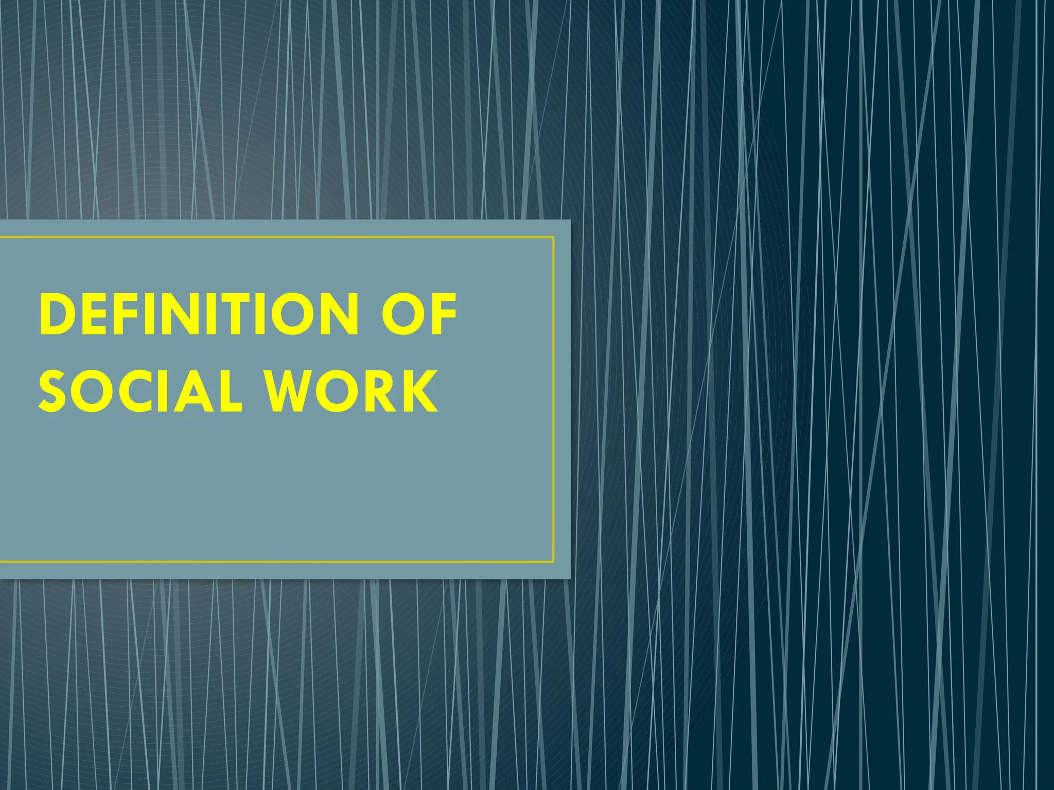 DEFINITION OF SOCIAL WORK and description.pptx