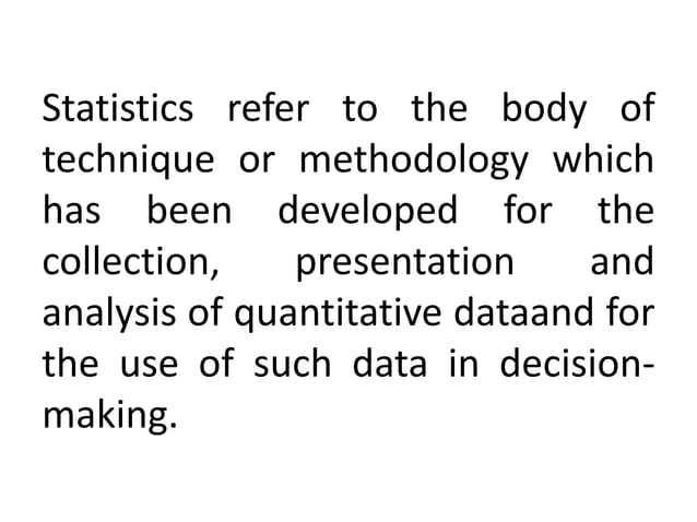 Definition of statistics | PPTX | Business Accounting & Finance | Business