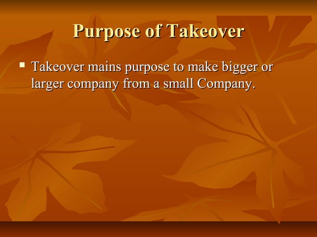 Definition of takeover | PPT | Mergers and Acquisitions | Business ...