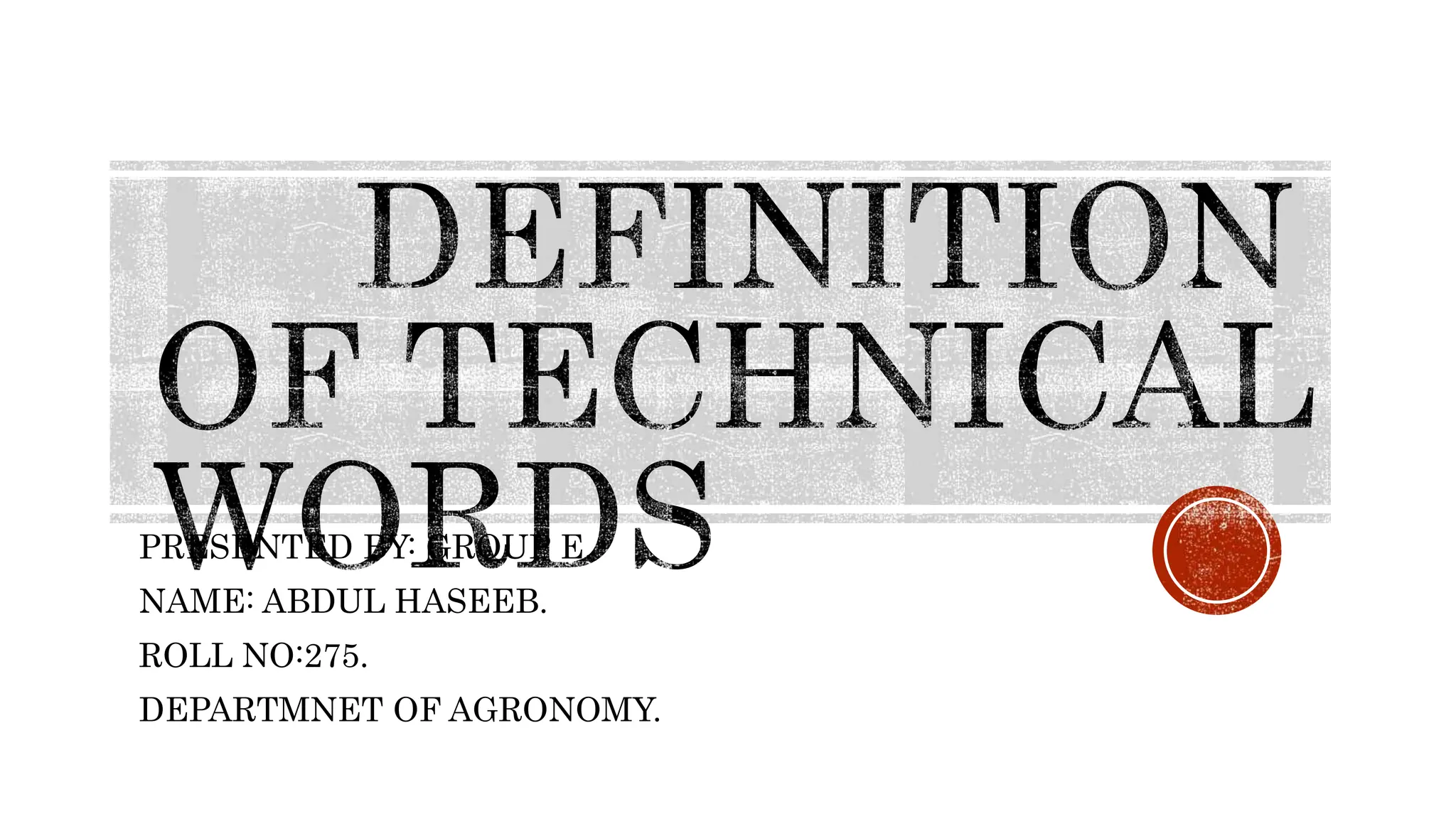 Definition of technical words.pptx
