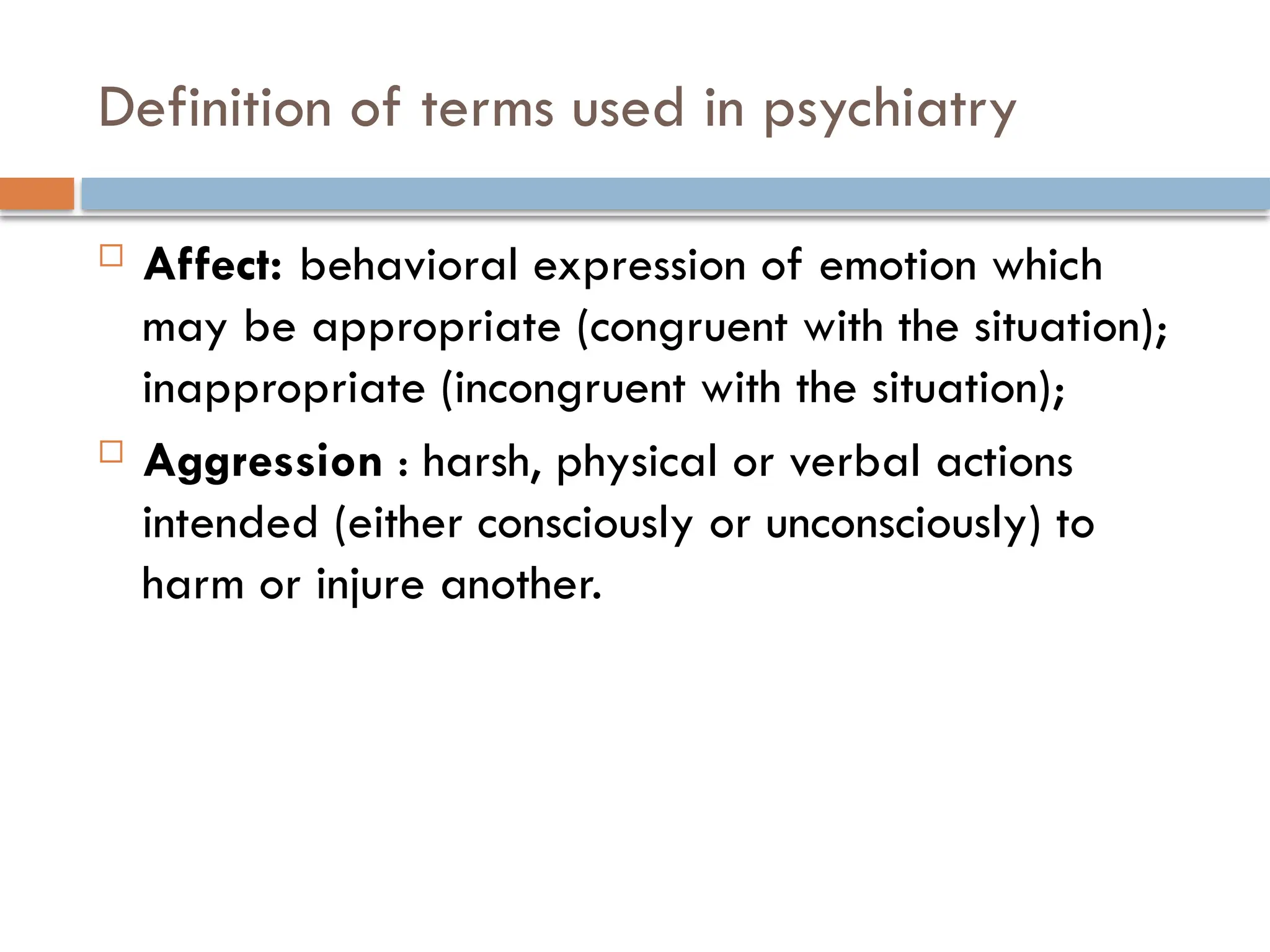 Definition of terms used in psychiatry.pptx