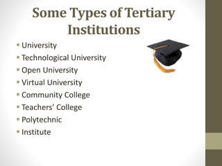 Definition of tertiary level education | PPT