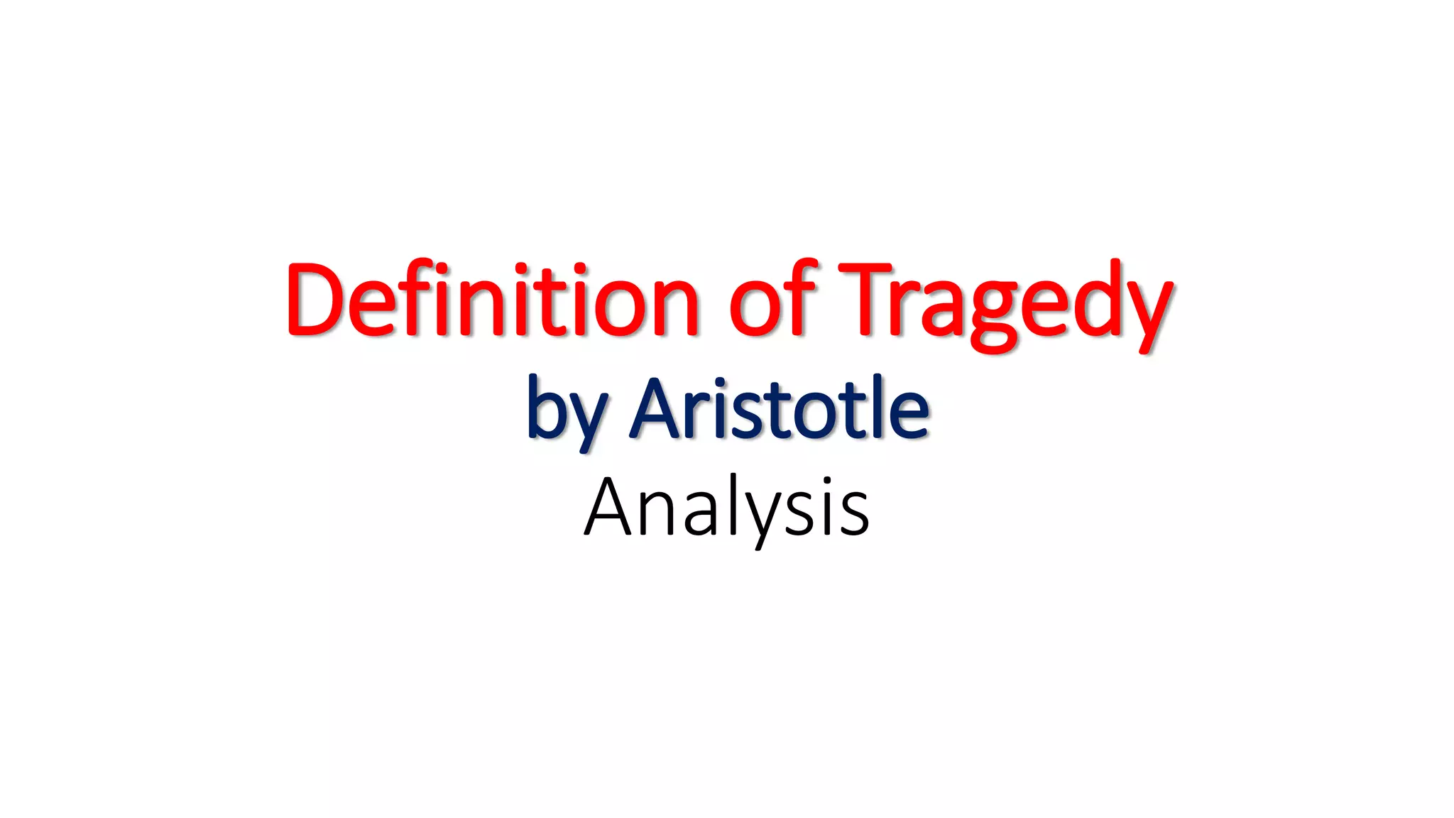 Definition of tragedy | PPT