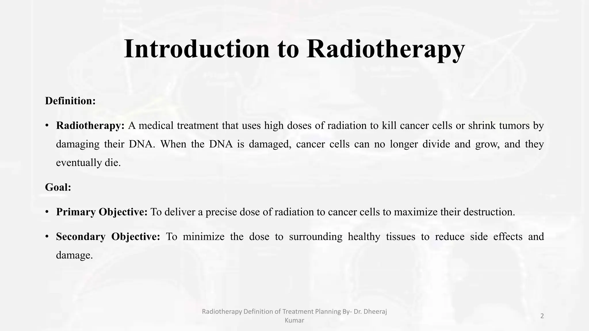 Definition of Radiotherapy Treatment Planning.pptx