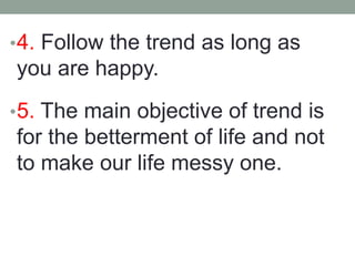 Definition of Trends | PPTX