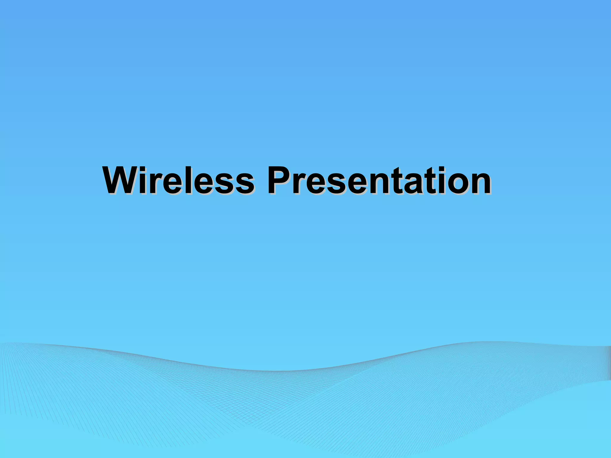 Wireless Technology | PPT