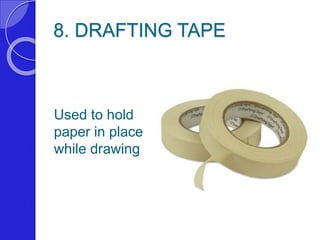 Definitions - Drafting Tools and Equipment.ppt