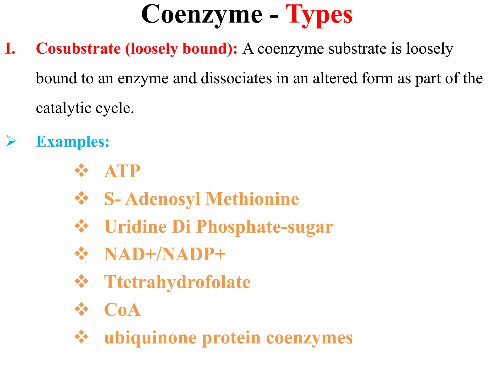 Definitions and types of coenzymes | PPTX