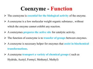 Definitions and types of coenzymes | PPTX