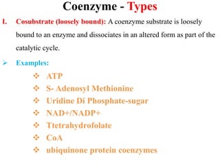 Definitions and types of coenzymes | PPTX