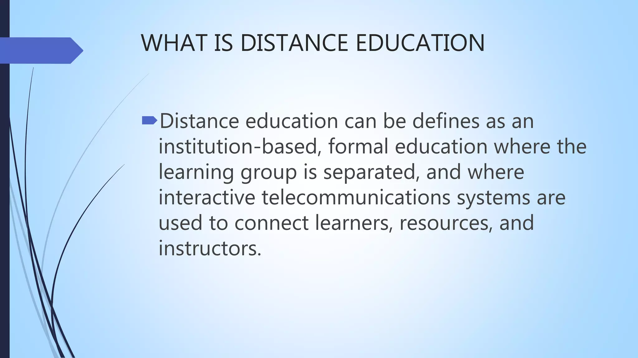 Definitions, history, and theories of distance | PPTX | Online ...