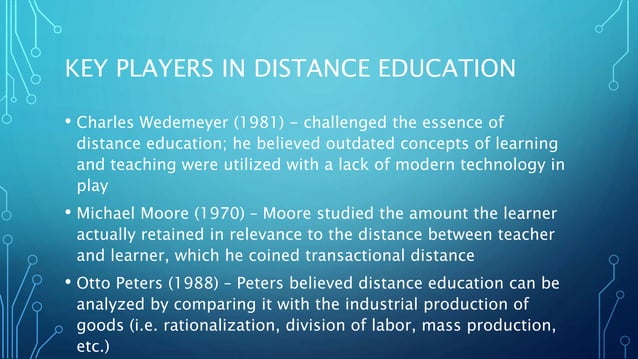 Definitions, History and Theories of Distance Education | PPT Definitions, History and Theories of Distance Education | PPT