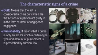 Definition, signs and types of crime | PPTX