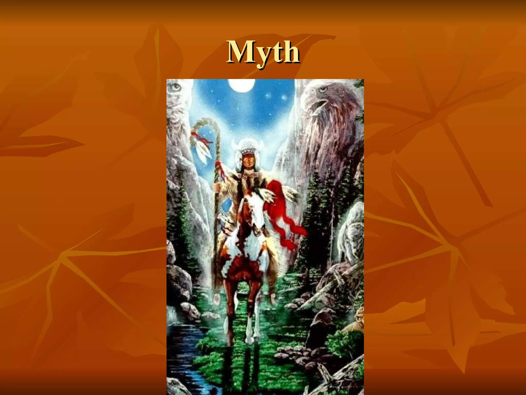 Definitions Myth Etc | PPT