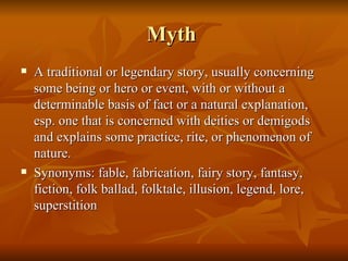 Definitions Myth Etc | PPT