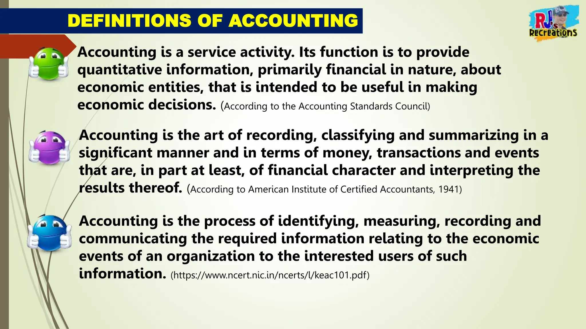 DEFINITIONS OF ACCOUNTING by RJ's Recreations.pptx