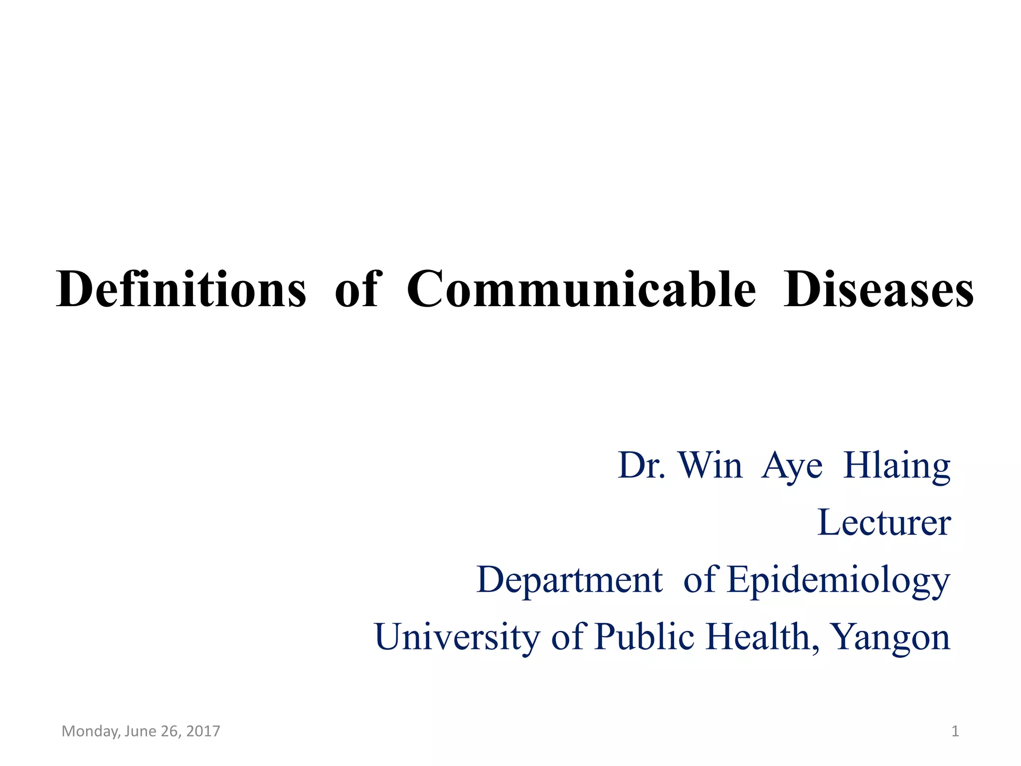 Definitions of communicable diseases dr.wah