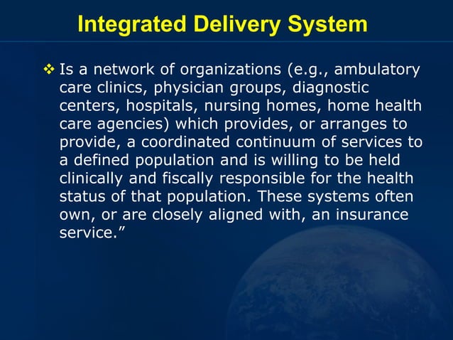 Definitions_of_Integrated_Delivery_System.ppt