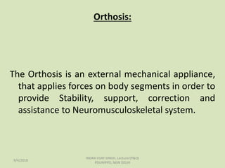 Definitions of orthoses, orthotics, & orthotist | PPT