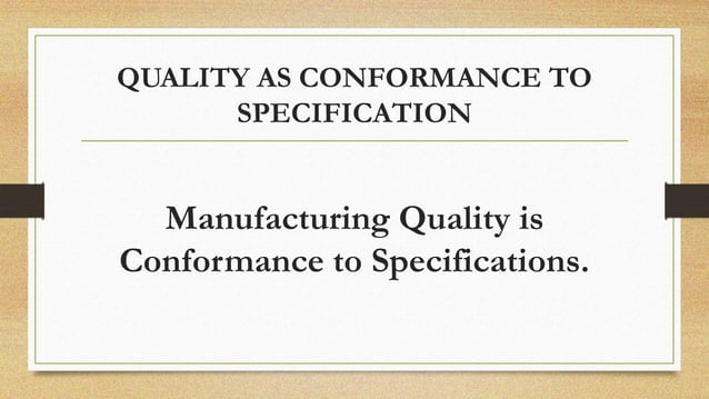 Definitions of quality | PPTX | Manufacturing Industry | Industries