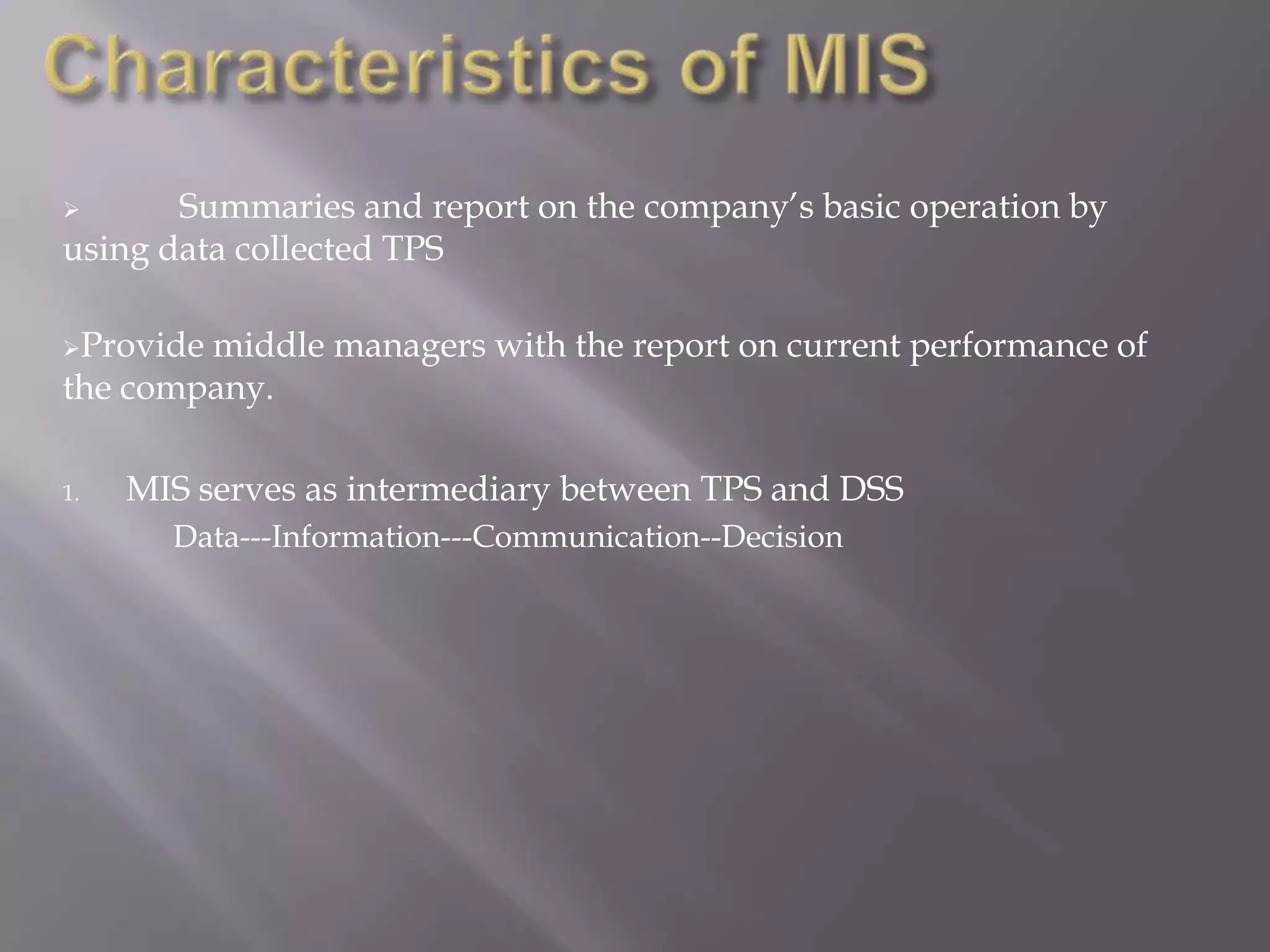Definitions of the_acronyms_mis,tps_and_dss | PPT